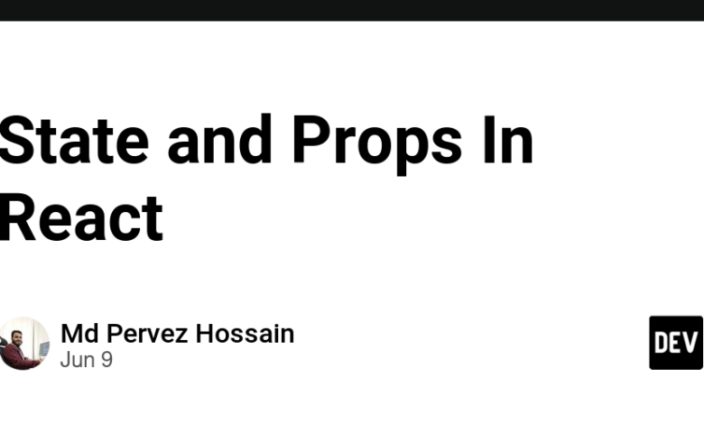 State و Props در React