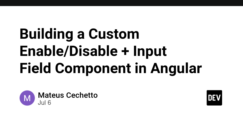 ساخت یک Enable/Disable + Input Field Component سفارشی در Angular ساخت یک Enable/Disable + Input Field Component سفارشی در Angular