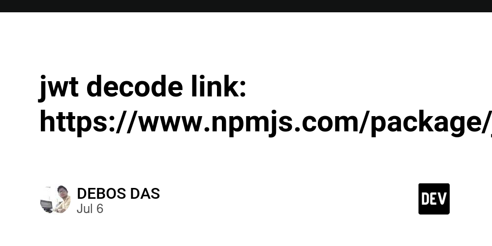 پیوند رمزگشایی jwt: https://www.npmjs.com/package/jwt-decode - انجمن DEV