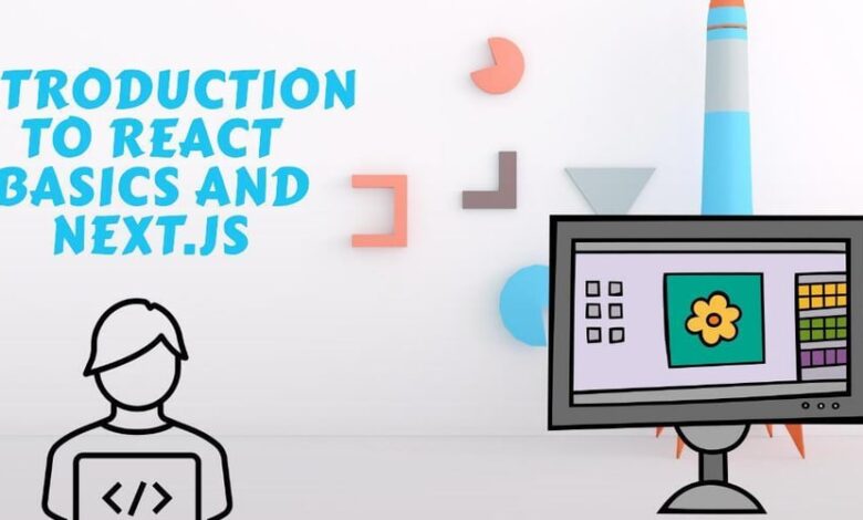 مقدمه ای بر React Basics و Next.js