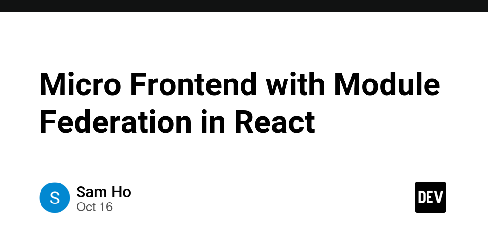 Micro Frontend با ماژول فدراسیون در React