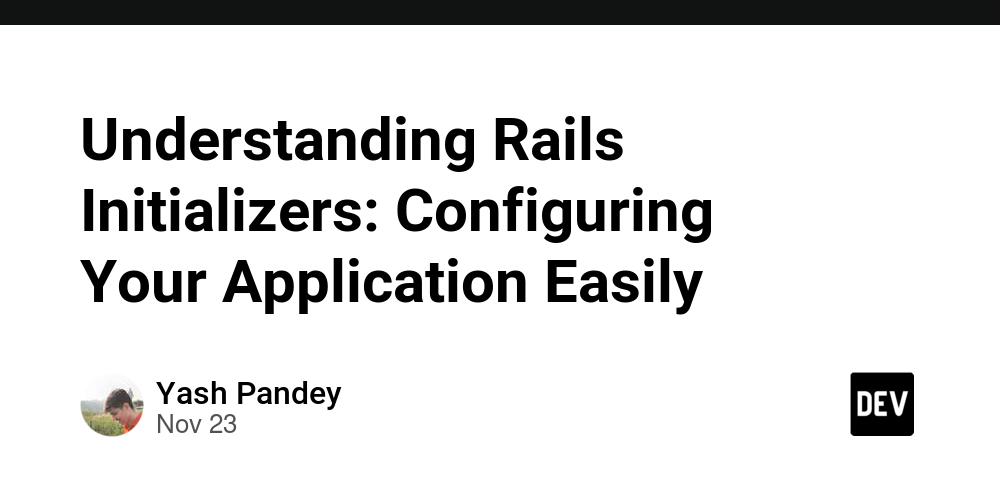درک Initializers Rails: پیکربندی برنامه خود به راحتی