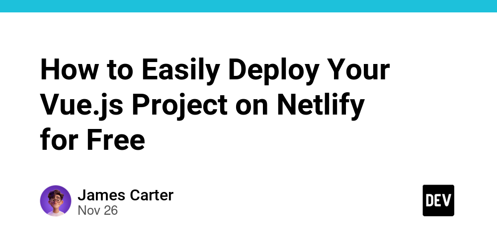 چگونه به راحتی پروژه Vue.js خود را در Netlify به صورت رایگان اجرا کنیم