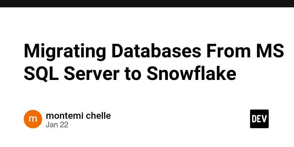 انتقال پایگاه های داده از MS SQL Server به Snowflake