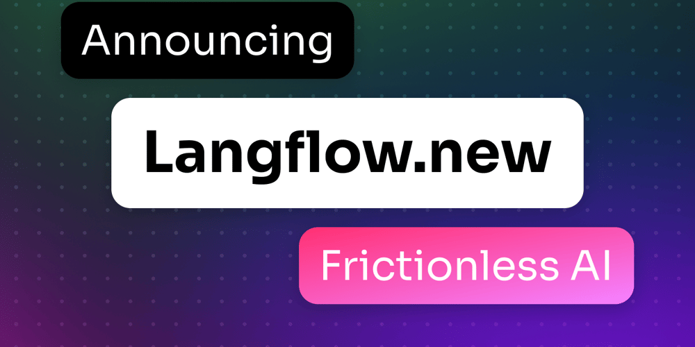 معرفی Langflow.new: Frictionless AI - Community Dev
