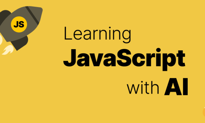 یادگیری JavaScript تازه آسان شد (به لطف AI)