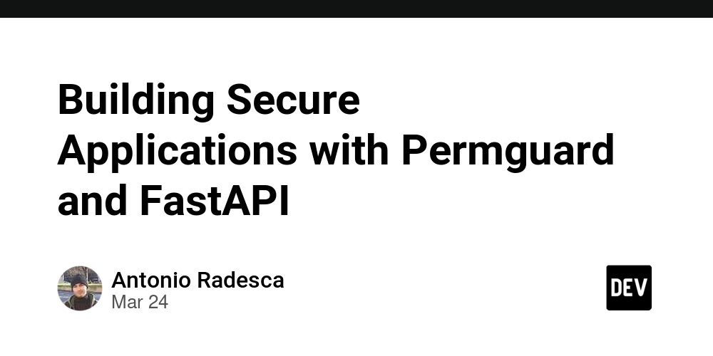 ساخت برنامه های ایمن با Permguard و Fastapi