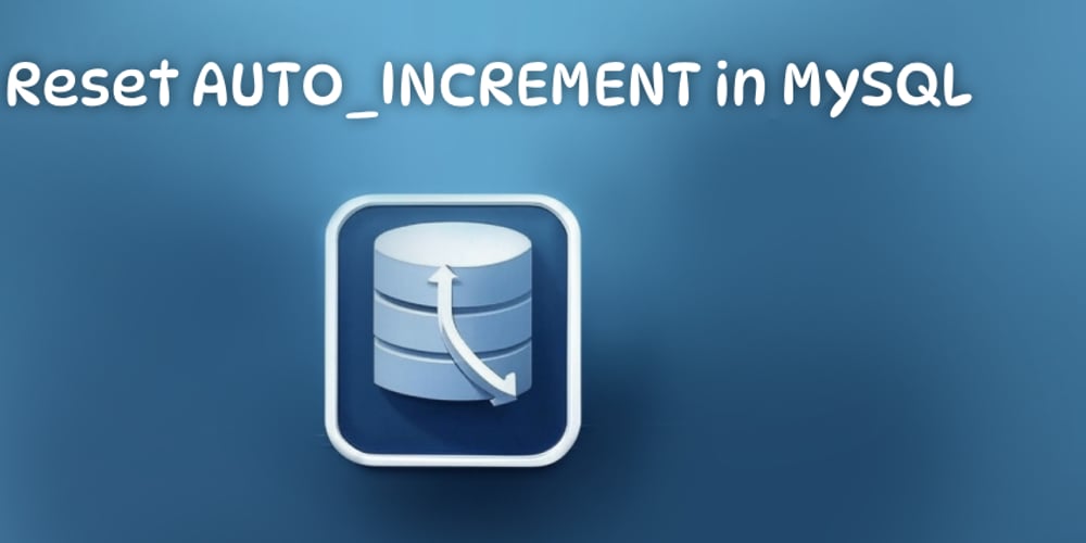 نحوه تنظیم مجدد Auto_increment در MySQL پس از حذف ردیف ها