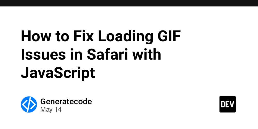 نحوه رفع مشکلات GIF در سافاری با JavaScript